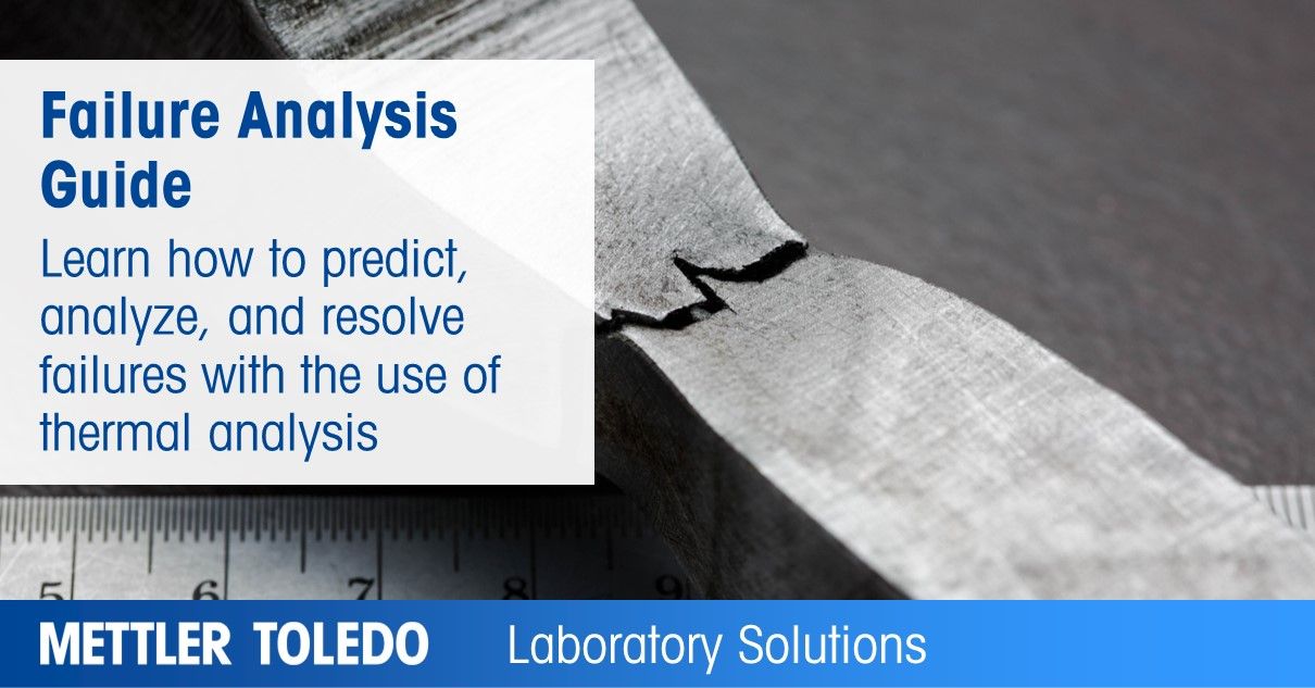Materials Failure Analysis | Free Guide Materials Failure Analysis | Free Guide